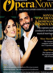 Opera Now Magazine Subscription | Buy at Newsstand.co.uk | Classical Music