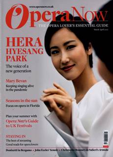 Opera Now Magazine Subscription | Buy at Newsstand.co.uk | Classical Music