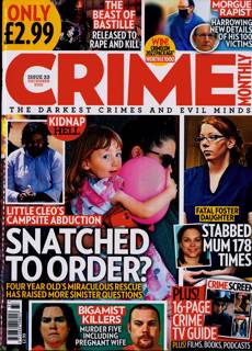 Crime Monthly Magazine Subscription | Buy at Newsstand.co.uk | Crime