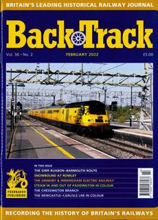 Backtrack Magazine Subscription | Buy at Newsstand.co.uk | Railways