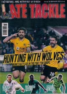 Late Tackle Magazine Subscription | Buy at Newsstand.co.uk | Football