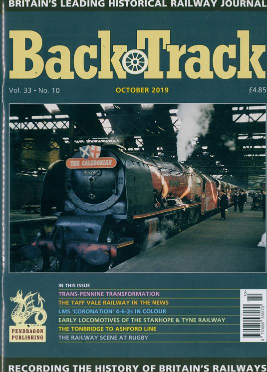Backtrack Magazine Subscription | Buy at Newsstand.co.uk | Railways