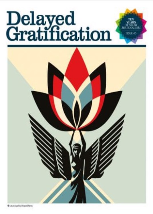 Delayed Gratification Magazine Subscription | Buy at Newsstand.co.uk ...