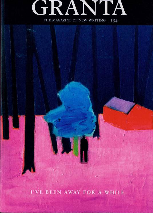 Granta Magazine Subscription | Buy at Newsstand.co.uk | Literary