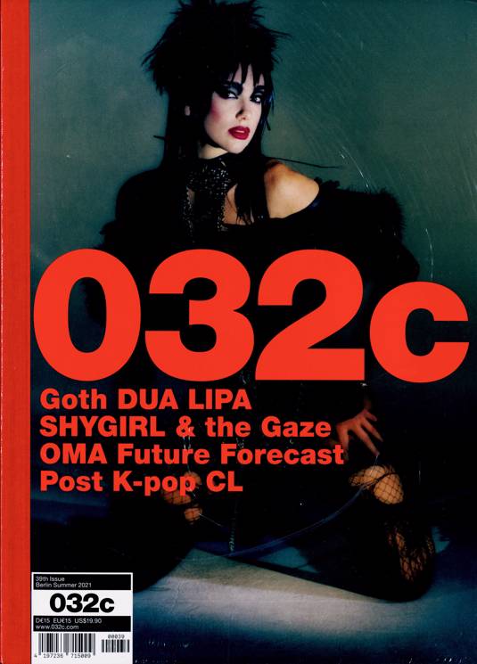 032C Magazine Subscription | Buy at Newsstand.co.uk | Culture