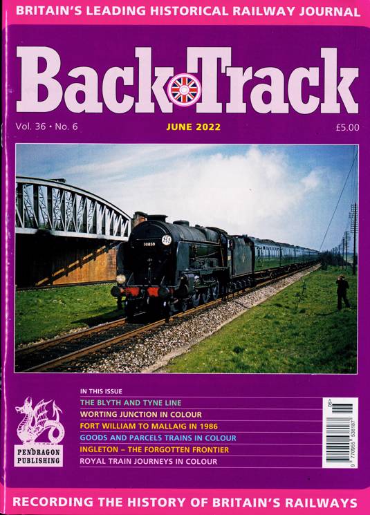 Backtrack Magazine Subscription | Buy at Newsstand.co.uk | Railways