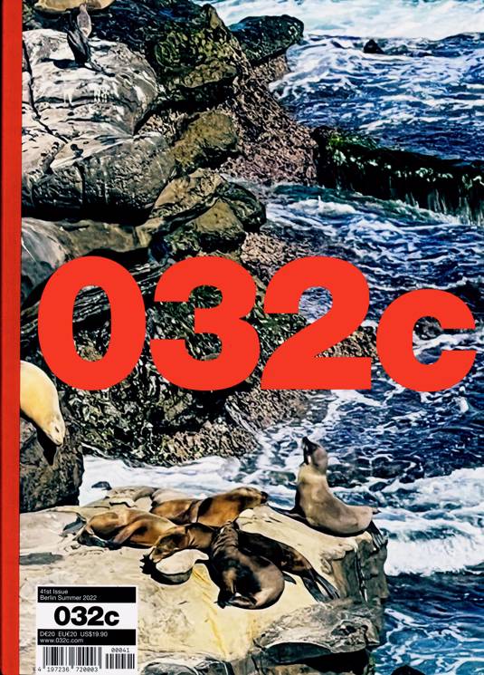 032C Magazine Subscription | Buy at Newsstand.co.uk | Culture