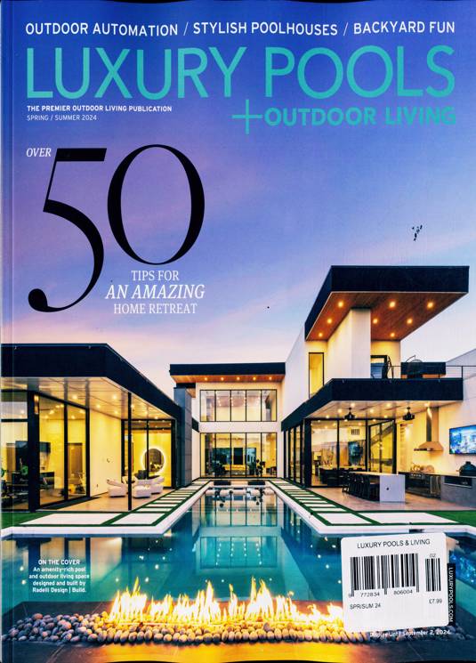 Luxury Pools And Living Magazine Subscription | Buy at Newsstand.co.uk | Home Interiors